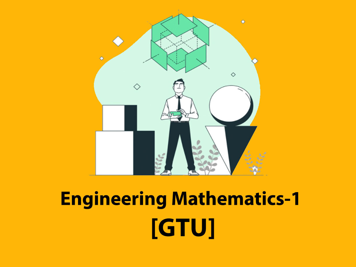 Engineering Mathematics 1 GTU LMT